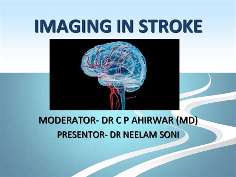 Imaging In Stroke