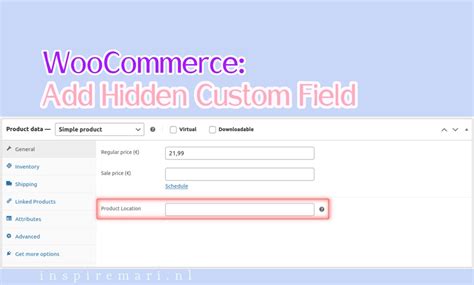 Woocommerce Add Hidden Custom Field • Inspiremarinl