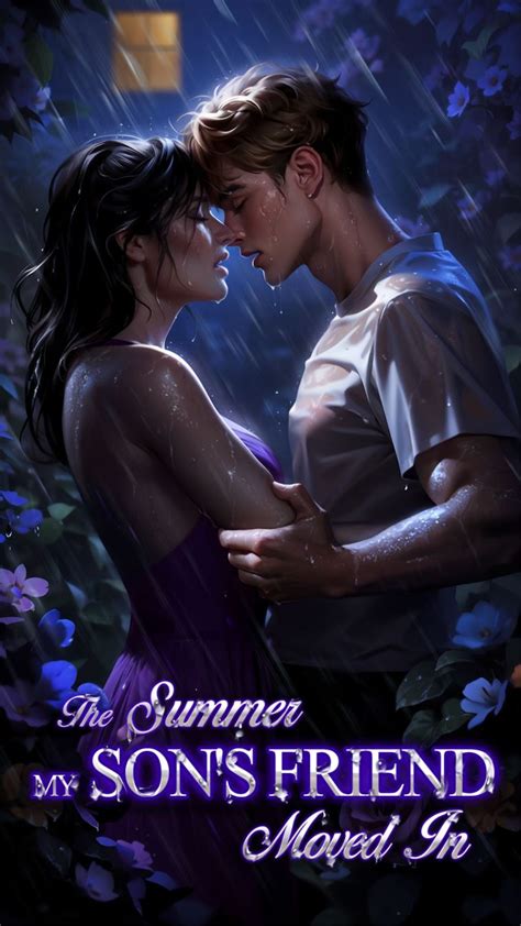 The Summer My Sons Friend Moved In Chapters Interactive Stories