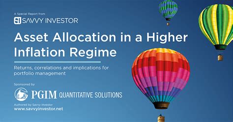 Asset Allocation In A Higher Inflation Regime Special Report 2022