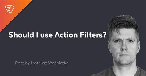 Should I Use Action Filters Rrails