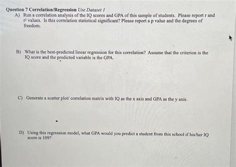 2uestion 7 Correlation Regression Use Dataset I A Chegg Com