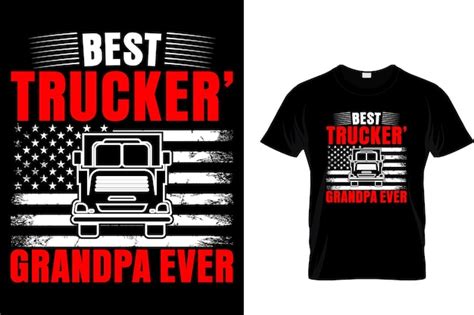 Best Trucker Grandpa Ever Premium Ai Generated Vector