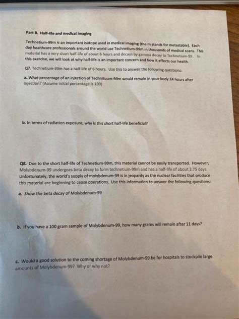 Solved Part B Half Life And Medical Imaging Technetium 99m