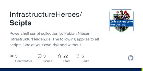 GitHub InfrastructureHeroes Scipts Powershell Script Collection By Fabian Niesen