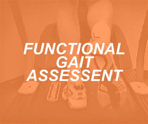 What Is The Functional Gait Assessment Elton Ireland