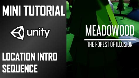 How To Create A Location Introduction Sequence Mini Unity Tutorial