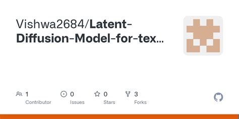 Github Vishwa2684 Latent Diffusion Model For Text To Image Generation