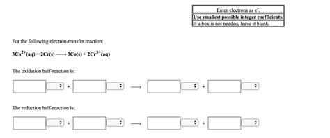 Solved Enter Electrons As Et Use Smallest Possible Integer