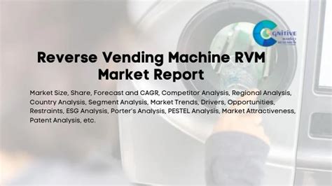 Reverse Vending Machine Rvm Market Will Grow At A Cagr Of 500 From 2024 To 2031