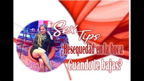 Sex Tips No 2 Evita La Resequedad En La Boca En El Sex0 Oral Lina Betancurt Asesora Sexual YouTube
