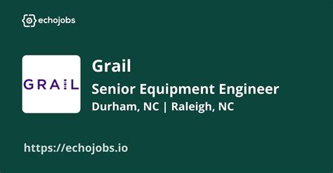 Grail Is Hiring Senior Equipment Engineer Rtp 2554 Raleigh Nc