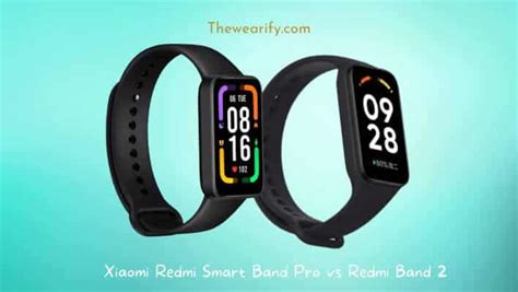 Xiaomi Redmi Smart Band Pro Vs Redmi Band Which Is Best
