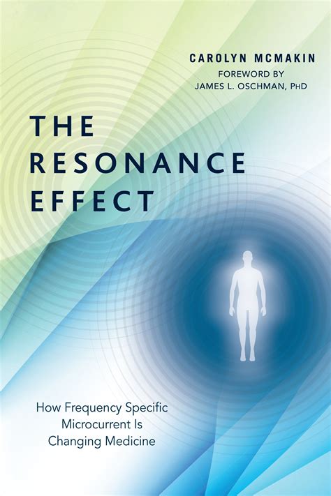 The Resonance Effect By Carolyn McMakin Penguin Books Australia