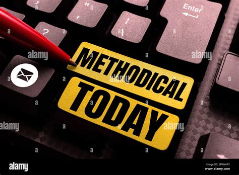 Text Sign Showing Methodical Internet Concept System Of Methods Used