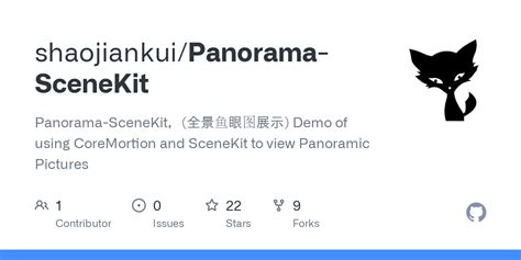 GitHub shaojiankui Panorama SceneKit Panorama SceneKit 全景鱼眼图展示