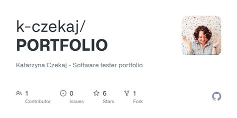 GitHub K Czekaj PORTFOLIO Katarzyna Czekaj Software Tester Portfolio