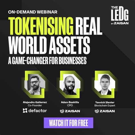 Tokenisation Of Real World Assets Explained Zaisan