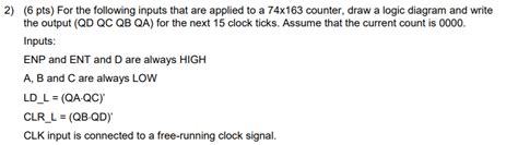 2 6 Pts For The Following Inputs That Are Applied