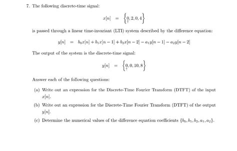 Solved 7 The Following Discrete Time Signal X N 0204