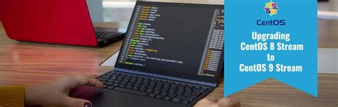 How To Upgrade From CentOS 8 Stream To CentOS 9 Stream Veeble Hosting