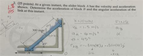 Solved Points At A Given Instant The Slider Block A Has The Answer Transtutors