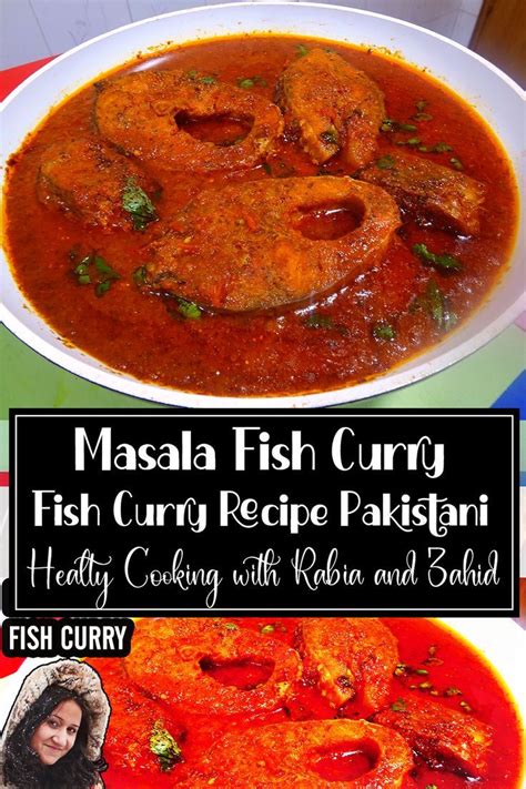 Masala Fish Curry Masala Fish Curry Recipe Pakistani Fish Curry