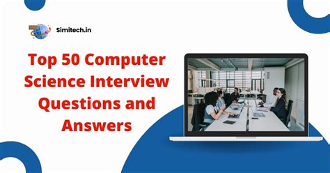 Top 50 Tricky Computer Science Interview Questions And Answers Simitech