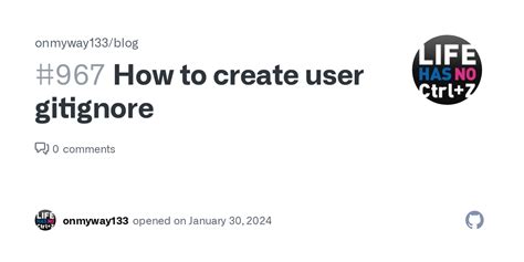 How To Create User Gitignore · Issue 967 · Onmyway133blog · Github