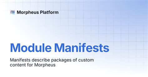 Module Manifests Morpheus Platform