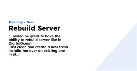Rebuild Server Ploi Roadmap