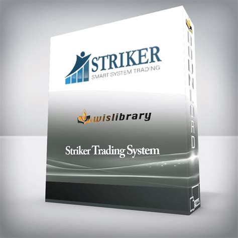 Striker Trading System Wisdom Library