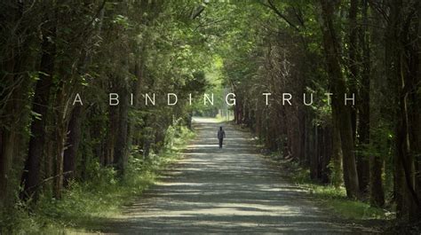 A Binding Truth FilmNorth