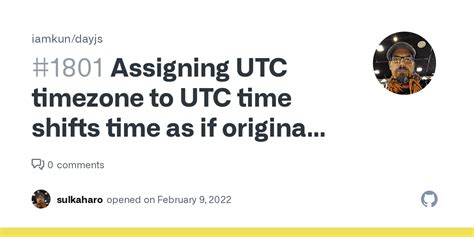 Assigning Utc Timezone To Utc Time Shifts Time As If Original Time Was