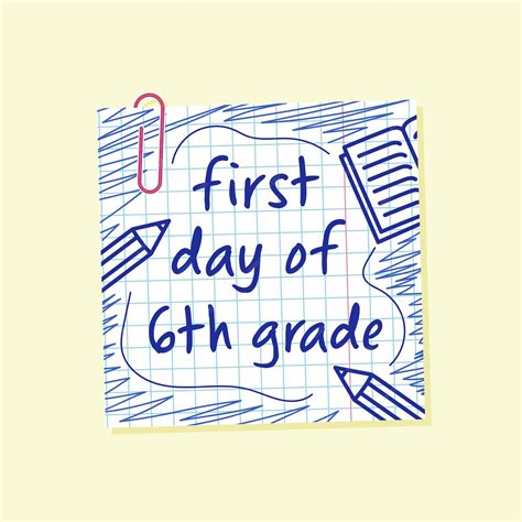 Primer Día De La Nota De Papel De Cuadrícula De Letras De Sexto Grado