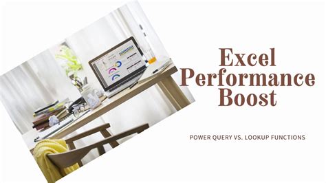 excel performance power query vs lookup functions