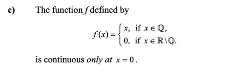 Solved The Function F Defined By F X X If XQ If Chegg Com