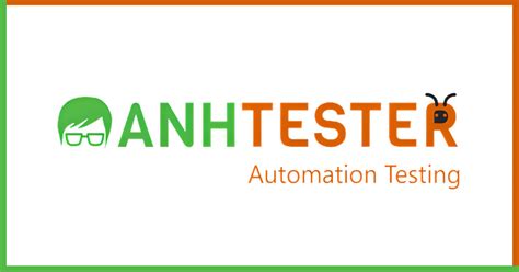 Anh Tester Automation Testing