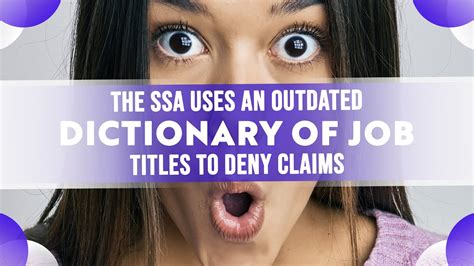 Social Security Administration Uses The Outdated Dictionary Of Occupational Titles To Deny