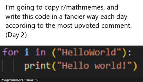 See Comments For Github Repo That Includes All Previous Versions Programmerhumor Io