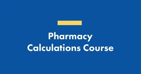 Master Pharmacy Calculations Essential Course For Students
