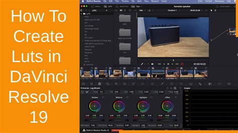 How To Create And Save Luts In DaVinci Resolve YouTube