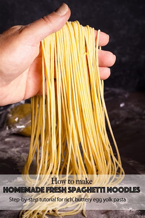 This Recipe For Homemade Spaghetti Makes Noodles With A Rich Buttery Egg Yolk Flavor So In