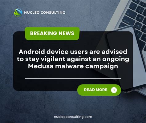 Nucleo Consulting Pte Ltd On Linkedin Android Androiddevices Cybersecuritytips News