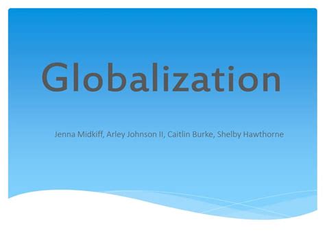 Presentation On Globalization Pdf