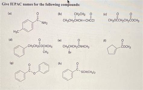 [solved] Give Iupac Names For The Following Compounds A