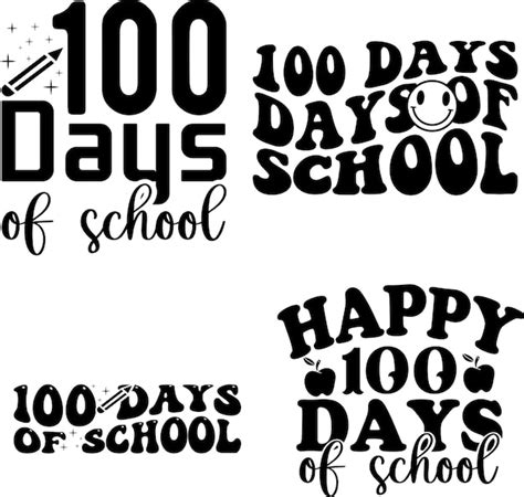 Premium Vector 100 Days Of School100 Days Days Of Schoolhappy 100 Days Of School