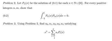 Problem Let Pn X Be The Solution Of For Chegg Com