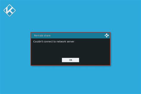 Fix Kodi Cannot Connect To Network Server TechCult