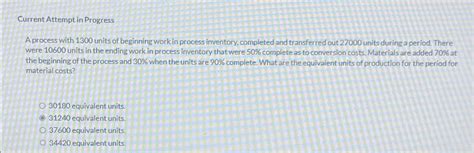 solved current attempt in progressa process with 1300 ﻿units